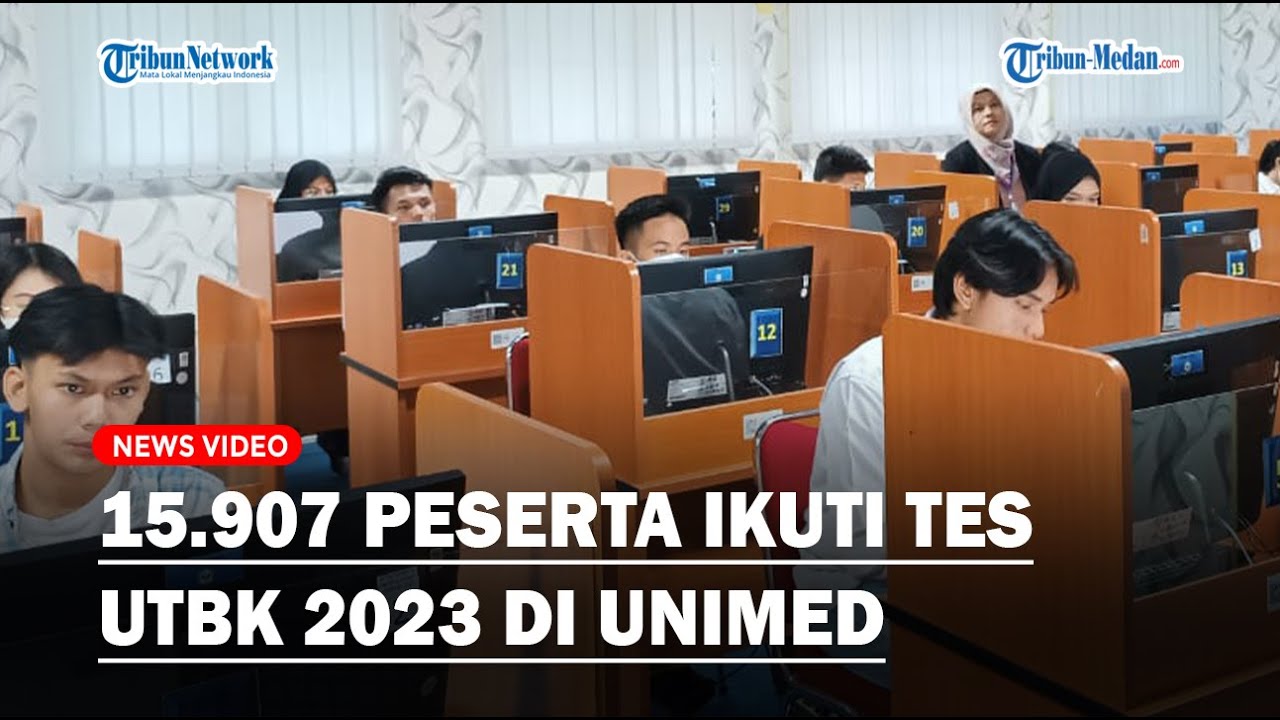 15.907 Peserta Mengikuti Tes UTBK 2023 di Universitas Negeri Medan ...