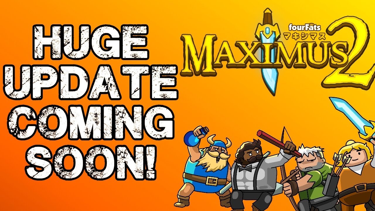 Maximus 2 Next Update Sneak Peak! - YouTube