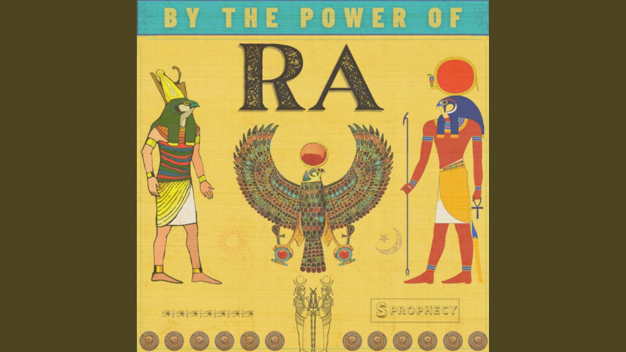 By the POWER of RA - YouTube