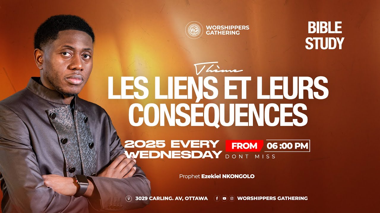 LES LIENS ET LEURS CONSÉQUENCES | BIBLE STUDY | PROPHET EZEKIEL ...