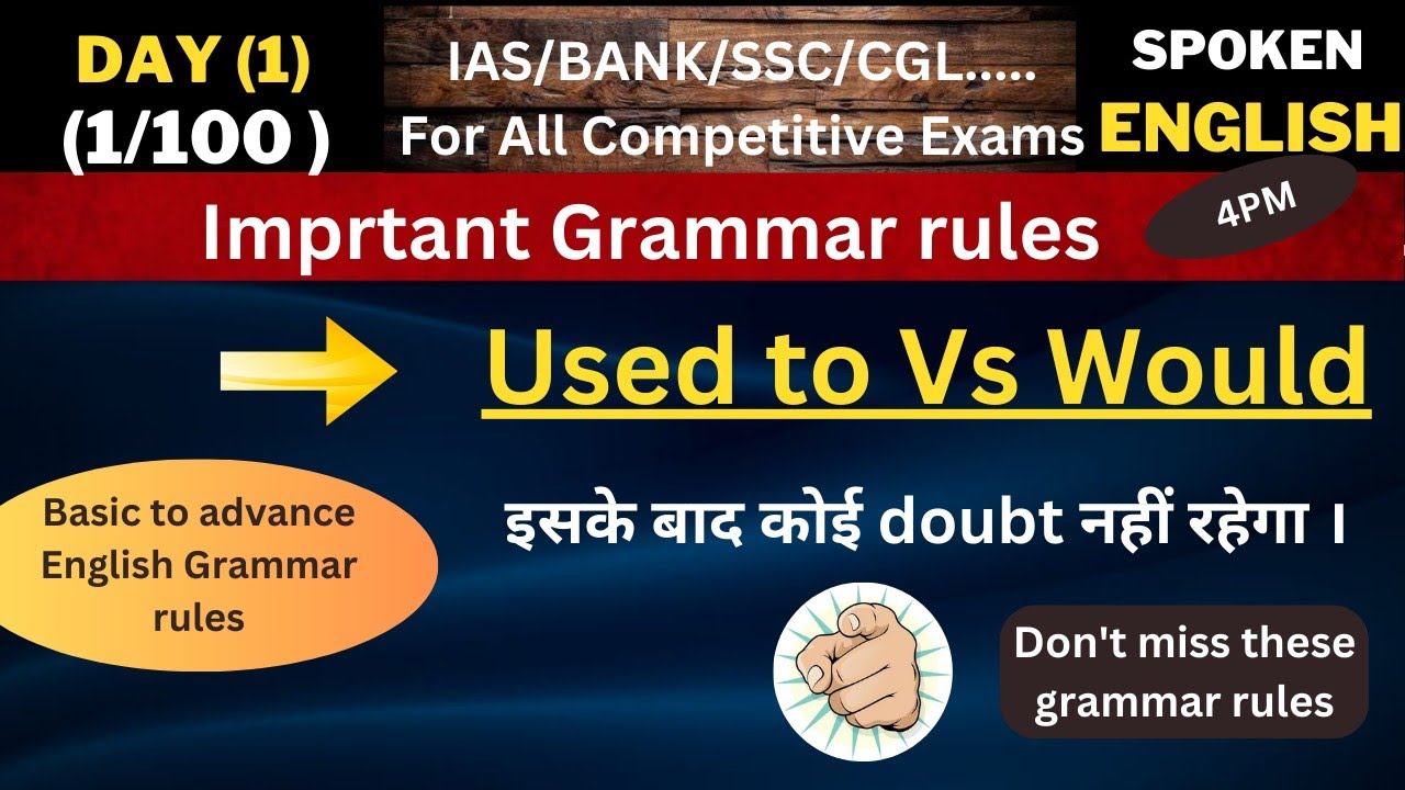 English grammar rules | grammar series Day 1 | difference between used ...