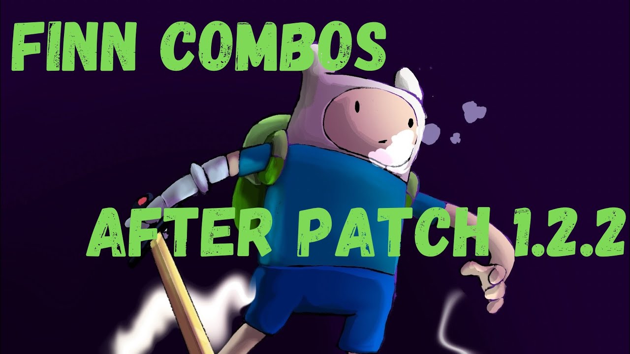 Multiversus| Finn Combos After Midseason Patch 1.2.2 - YouTube