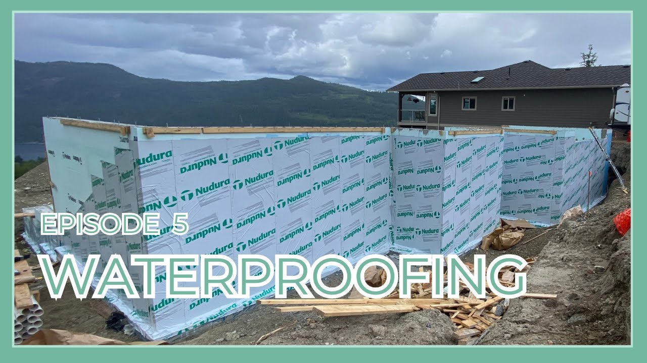Ep. 5 Building Our Dream House - Waterproofing & Dimple-Board - YouTube