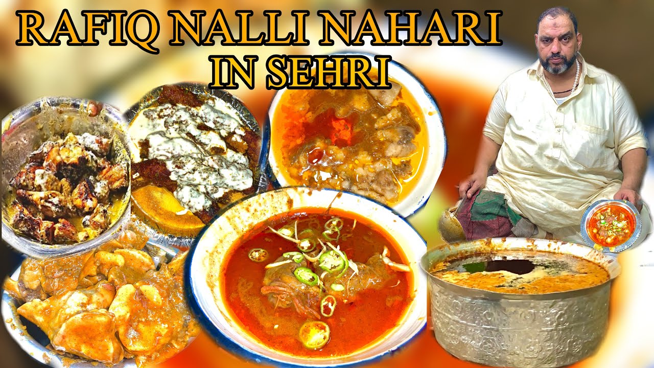 NAHARI IN SEHRI HAJI RAFIQ NALLI NAHARI AT BARA HINDURAO | RAMADAN FOOD ...