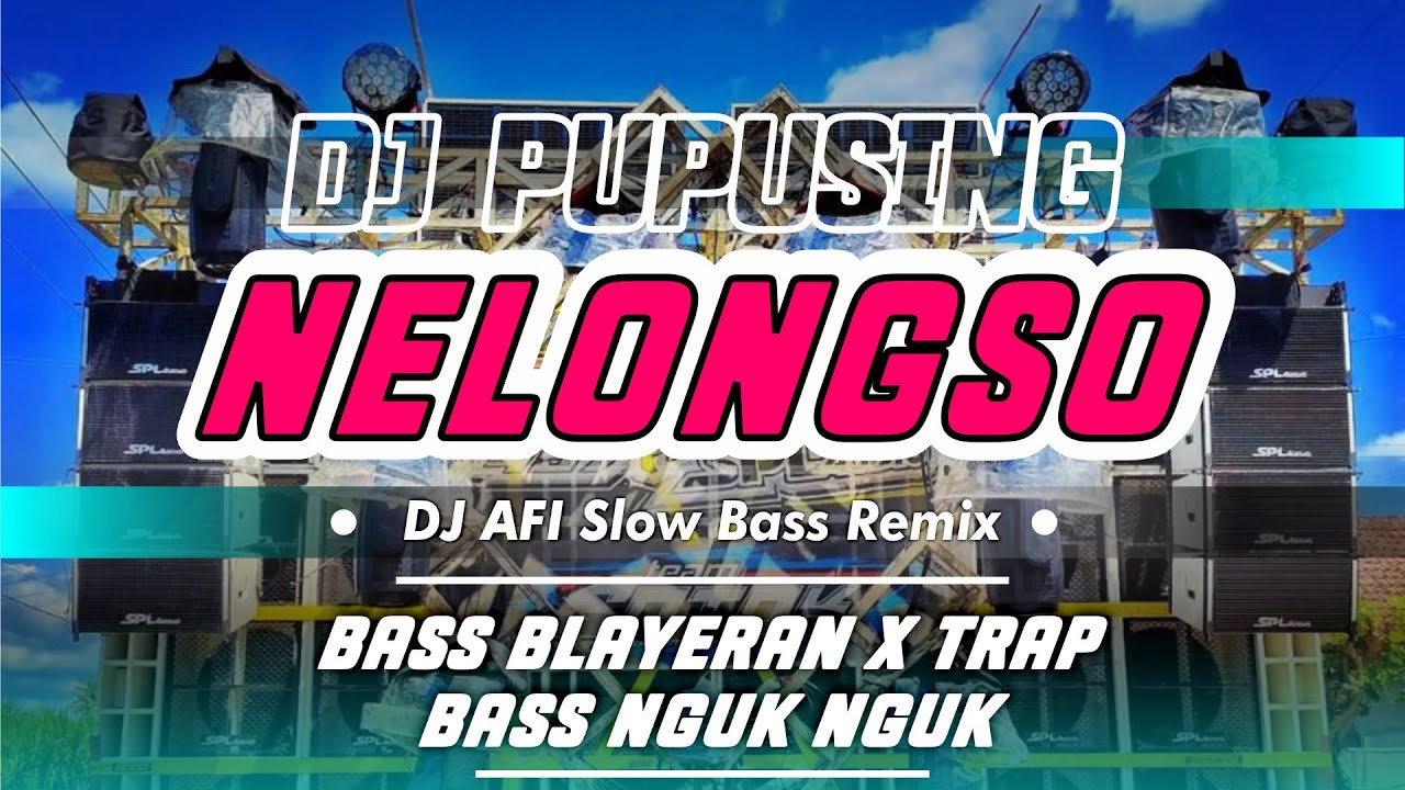 Dj Bass Blayer Blayer Nguk Nguk Trap Party Viral Tiktok 2024 Pupusing