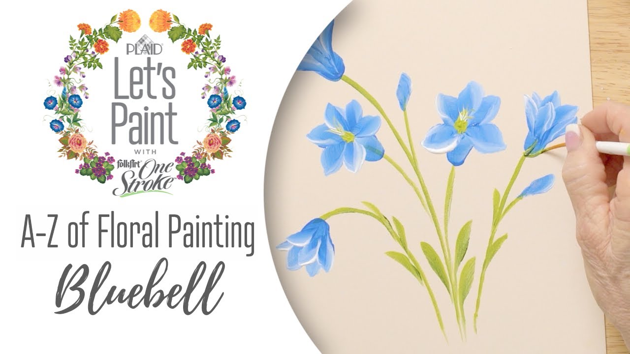Learn to Paint Bluebells - FolkArt One Stroke A-Z of Floral Painting ...