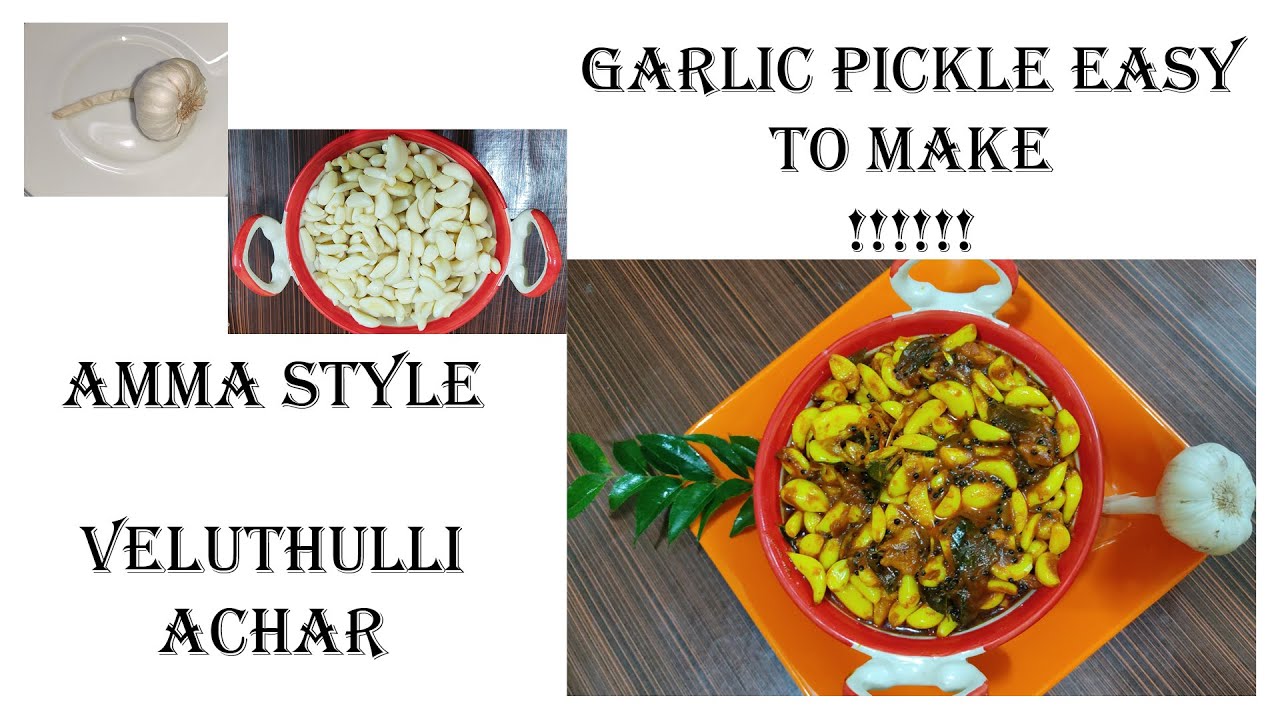 Veluthulli Achar / Garlic Pickle / Amma Style - shanty#kerala style ...