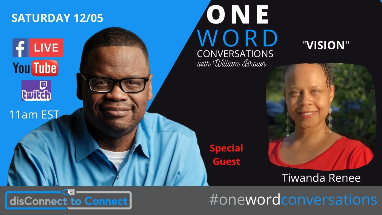 ONE Word Conversations S2 Episode 096 "Vision" with Tiwanda Renee - YouTube