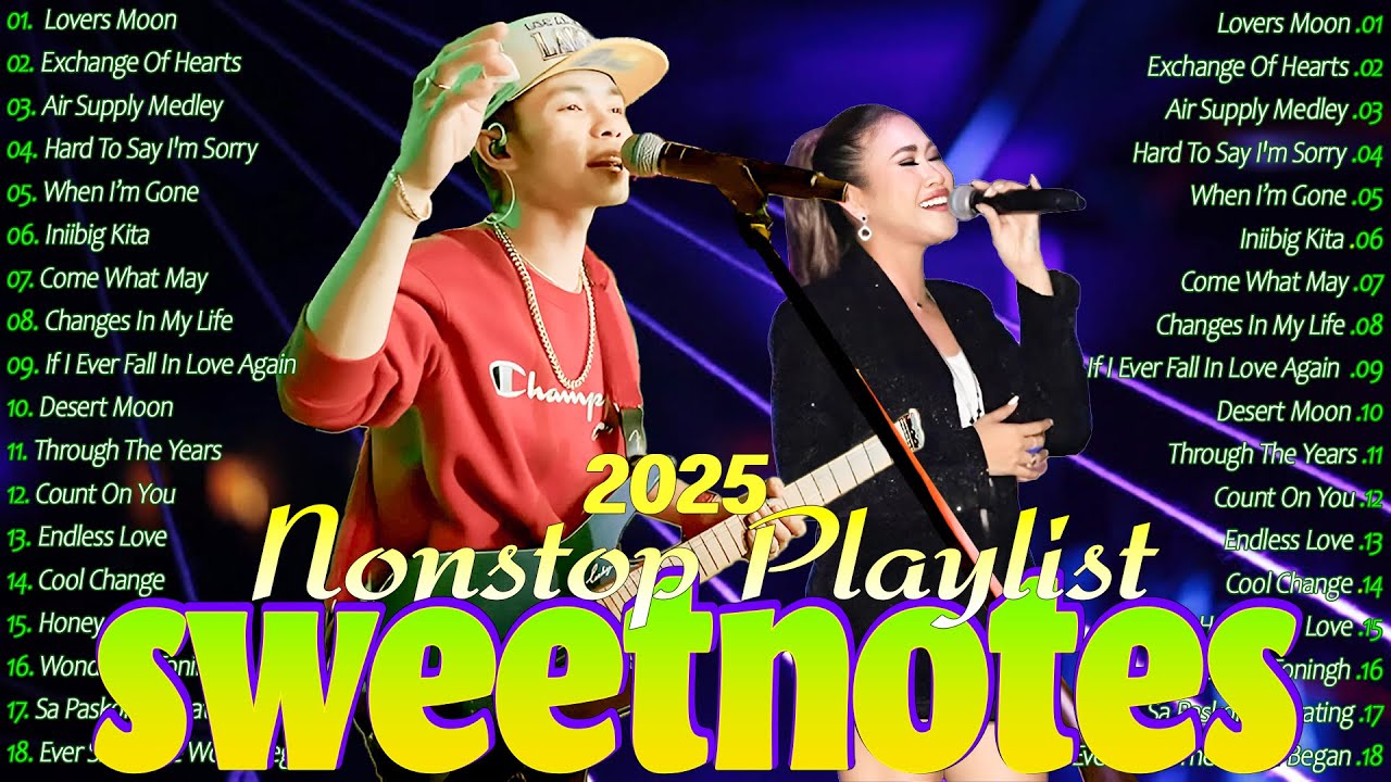 SWEETNOTES Music Live Tagalog Love Song 2025💥Sweetnotes Cover Songs ...