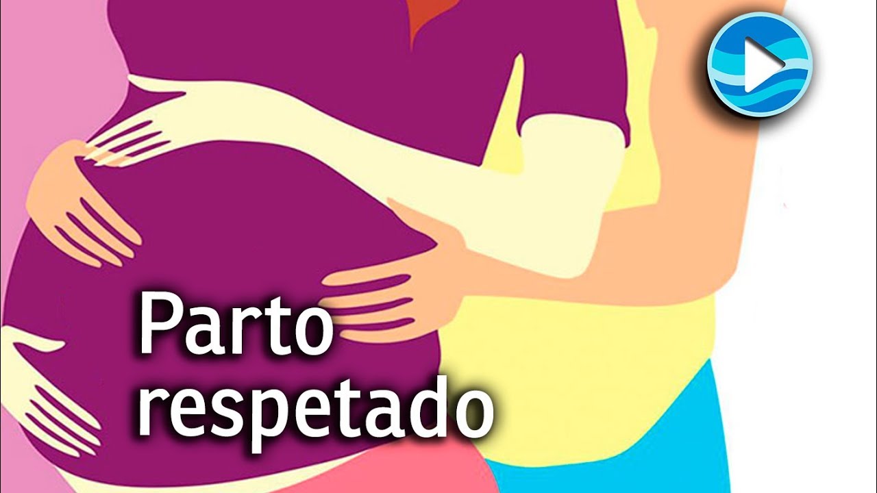 Semana Mundial del Parto respetado - YouTube