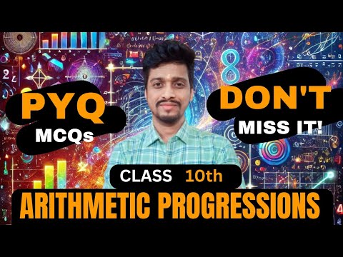 Class 10 Arithmetic Progression MCQs || Previous Year Questions ( PYQ ...