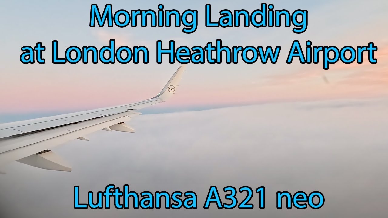 Early Morning Landing at London Heathrow Airport (United Kingdom) on ...