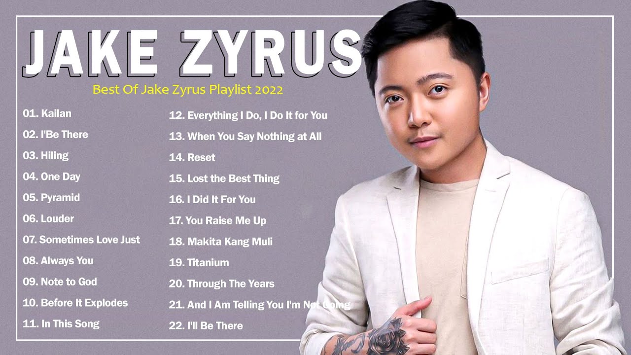 Best Of Jake Zyrus Playlist 2022 - Jake Zyrus Songs Greatest Hits 2022 ...