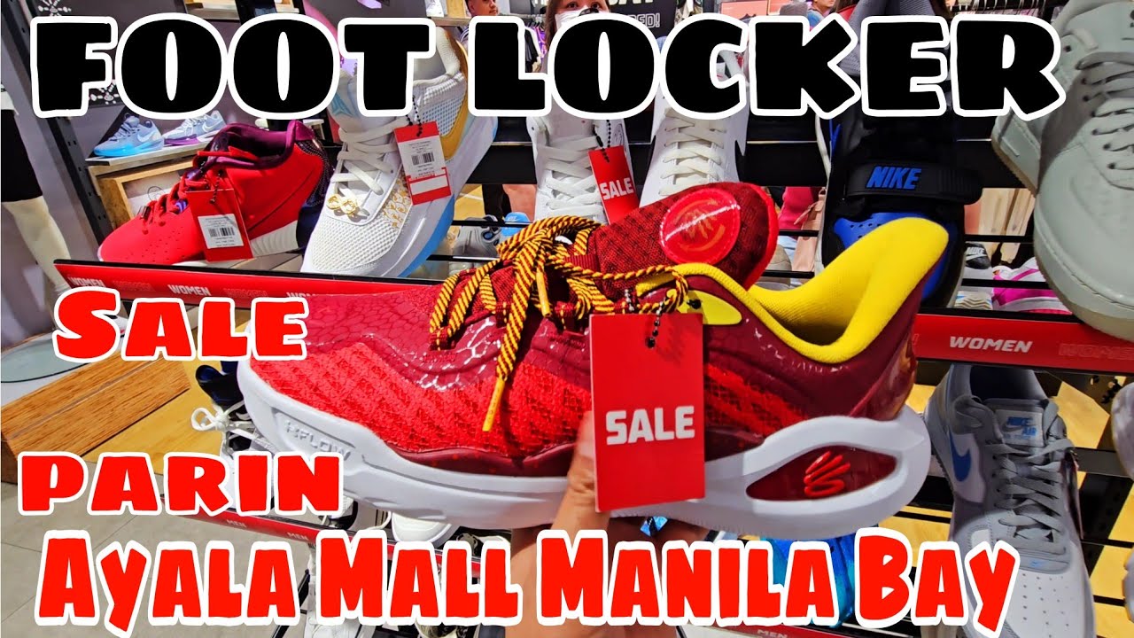 MAY SALE PARIN SA FOOT LOCKER AYALA MALL MANILA BAY MADAMI DIN PALA ...