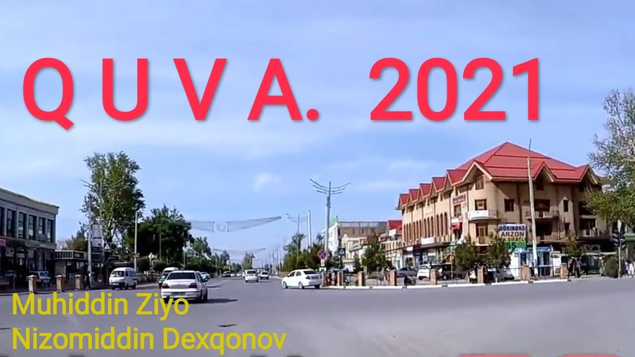 QUVA 2021 yil - YouTube