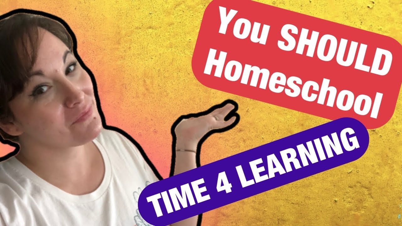 YOU SHOULD BE HOMESCHOOLING / USE TIME 4 LEARNING / HOW TO HOMESCHOOL ...