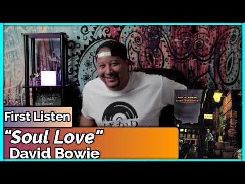David Bowie- Soul Love (REACTION//DISCUSSION) - YouTube