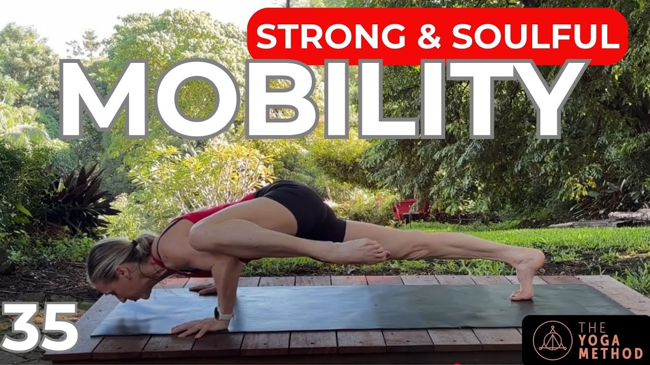 Strong & Soulful | 34-Min Full-Body Yoga for Strength & Mobility | THE ...
