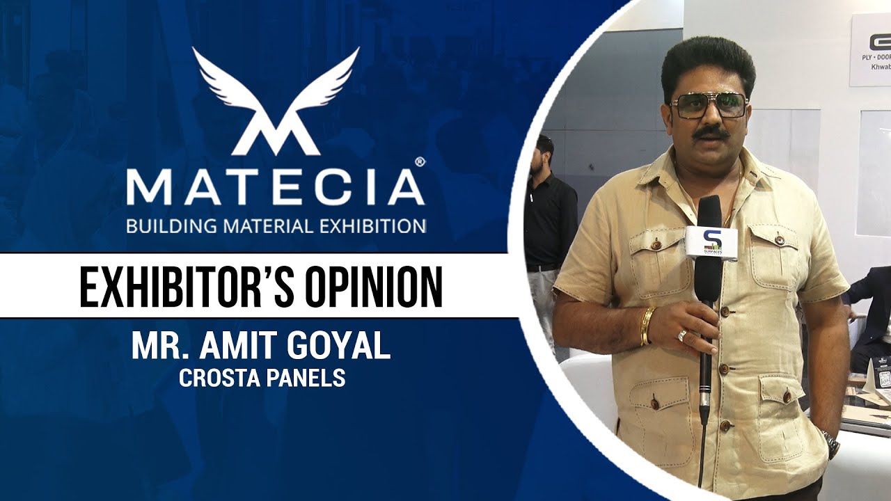 Mr. Amit Goyal, Crosta Panel. | MATECIA EXHIBITION - YouTube