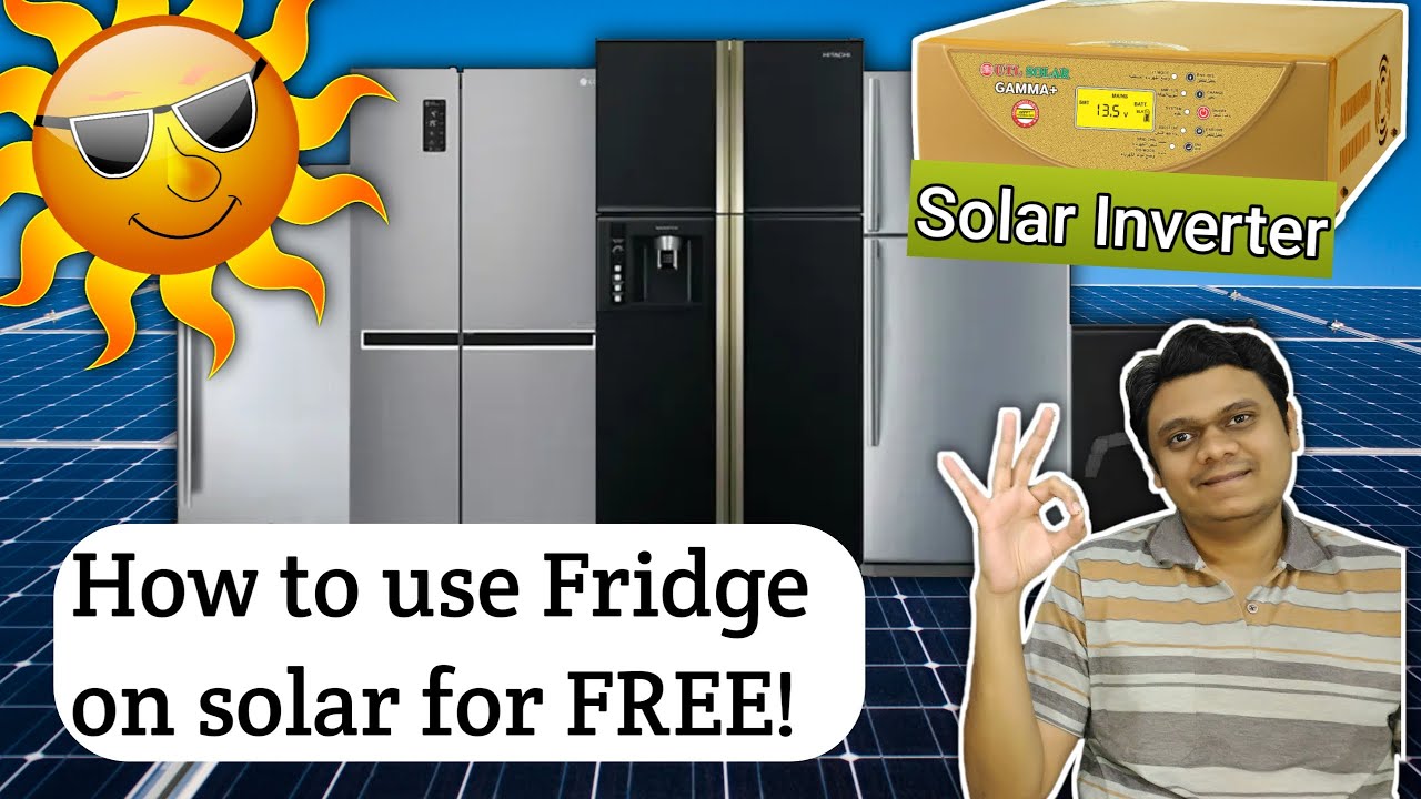 [Eng] How to run a Fridge for FREE on Solar Inverter | Which ...
