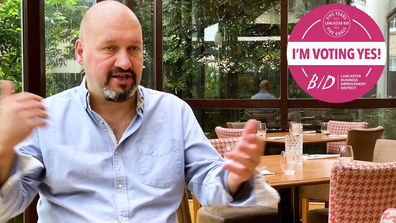 Tim Tomlinson - Voting YES to Lancaster BID - YouTube