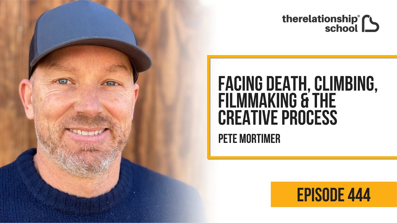 Facing Death, Climbing, Filmmaking & The Creative Process - Pete ...