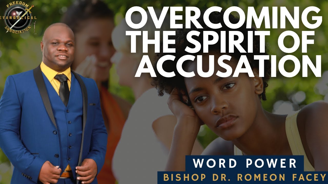 Overcoming The Spirit Of Accusations | WORD POWER - YouTube