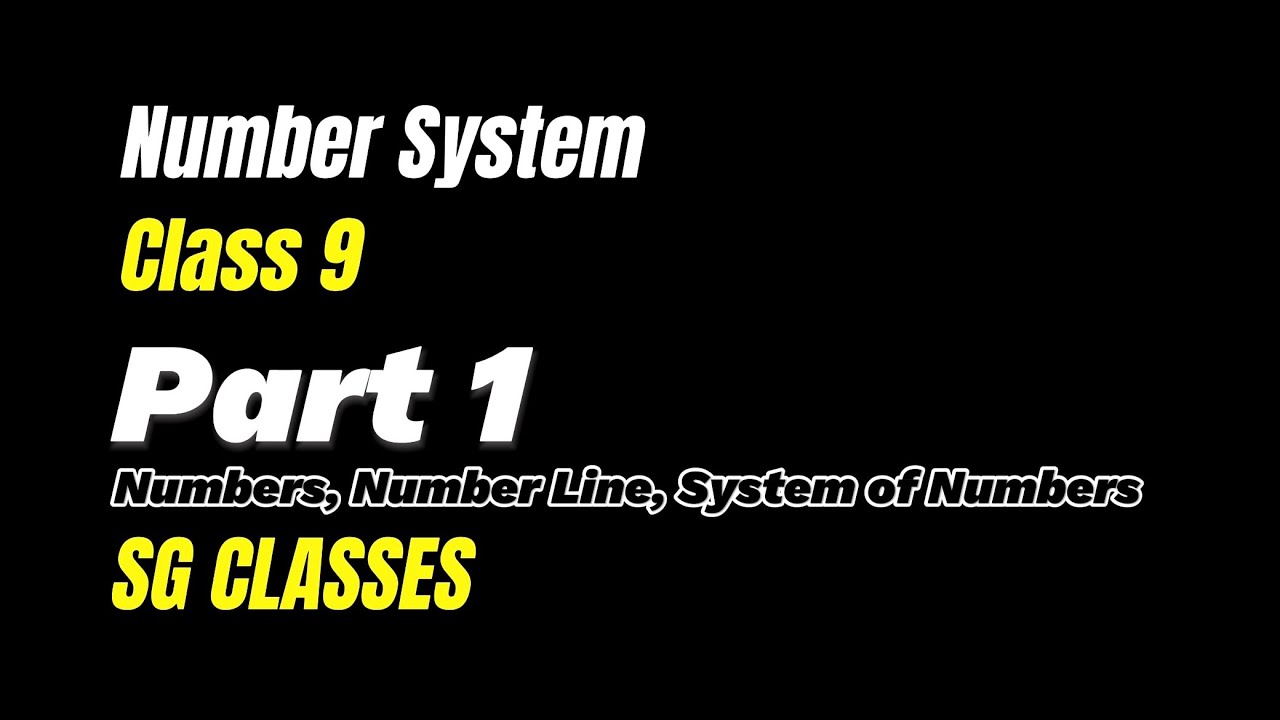 Number System || Part 1 || Class 9 - YouTube