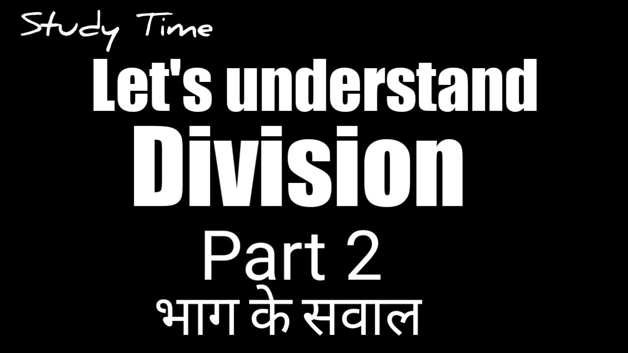 # 130 | Division Sums Part 2 | Basic Division For Kids | Divide And ...