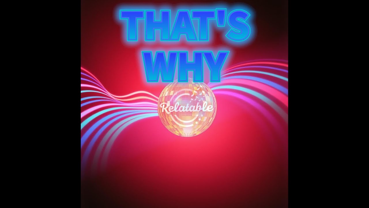 That's Why (Song) - YouTube