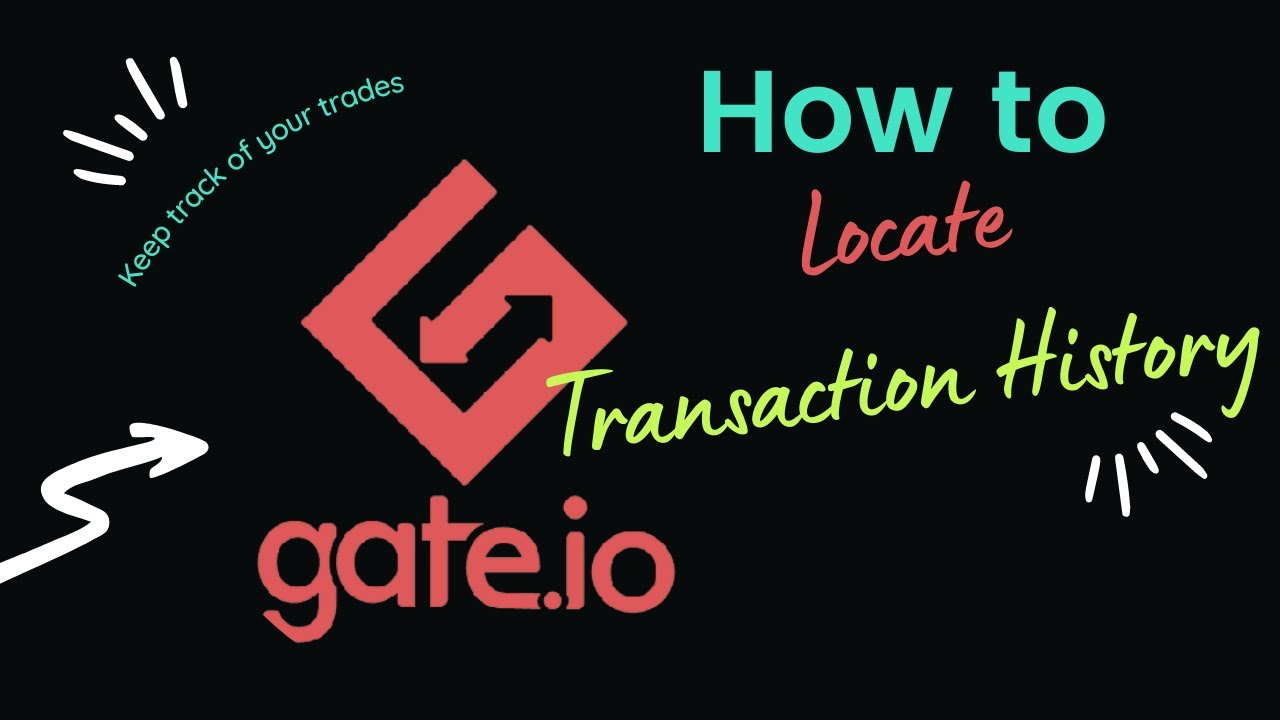 How to Locate Gate.io Trade / Transaction History - YouTube