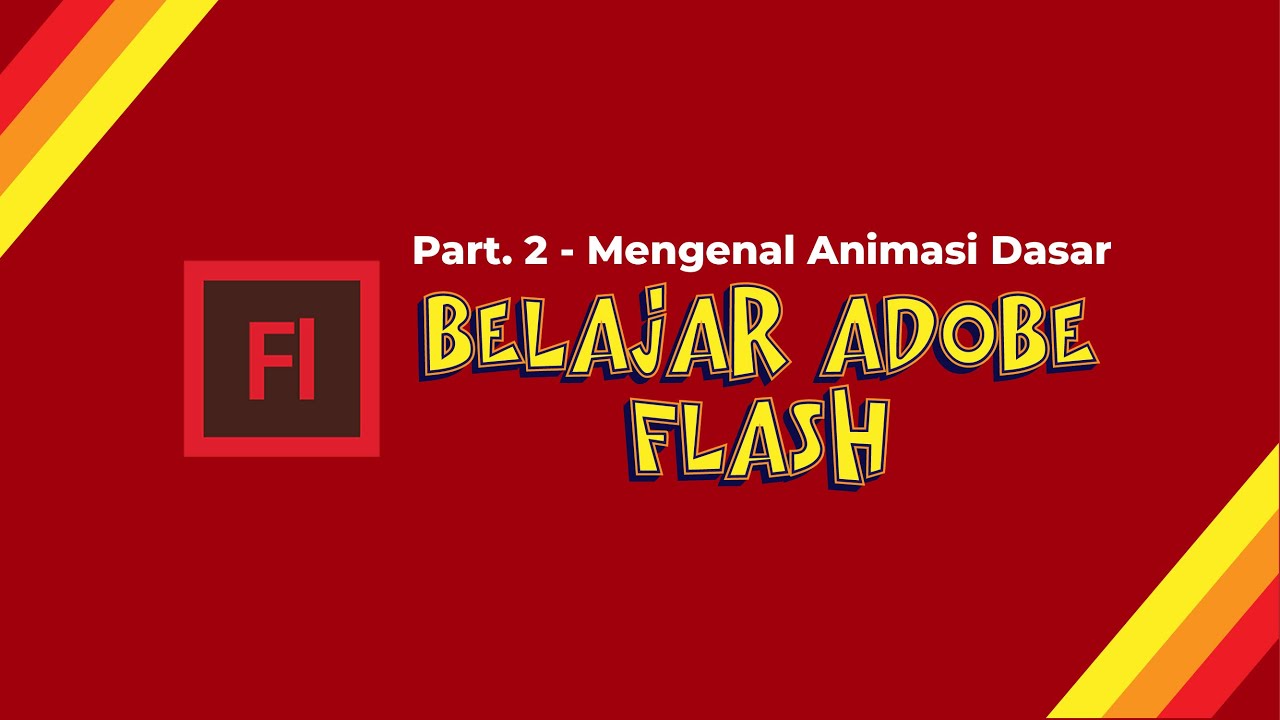 Adobe Flash - 2 Mengenal Animasi Dasar - YouTube