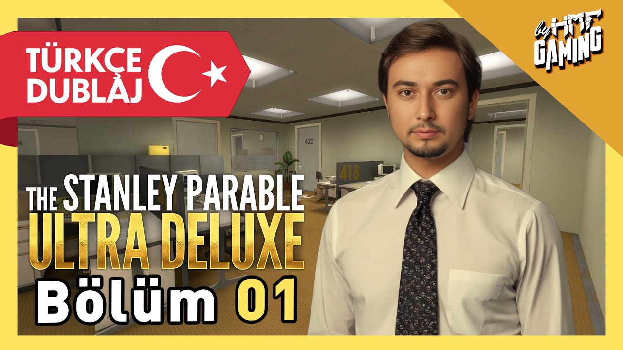 The Stanley Parable: Ultra Deluxe • Bölüm 01 • Bu Nasıl Paradox Böyle🤣 ...