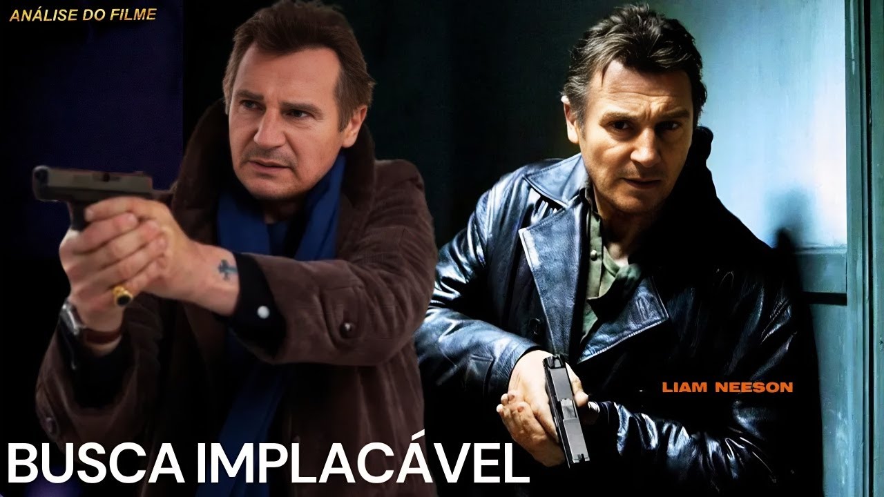 O FILME DE AÇÃO BUSCA IMPLACAVEL - E INCRÍVEL....(ANALISE) - YouTube