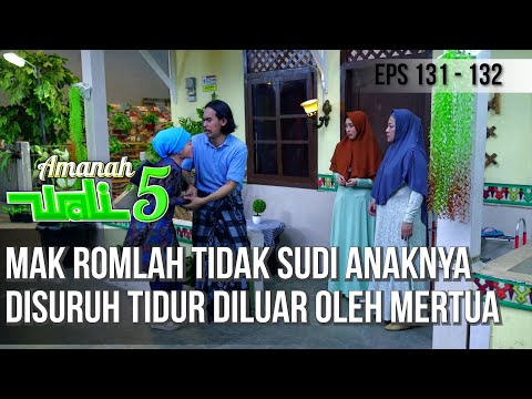 MAK ROMLAH TIDAK SUDI ANAKNYA DISURUH TIDUR DILUAR OLEH MERTUA - AMANAH WALI 5 [PART 1]