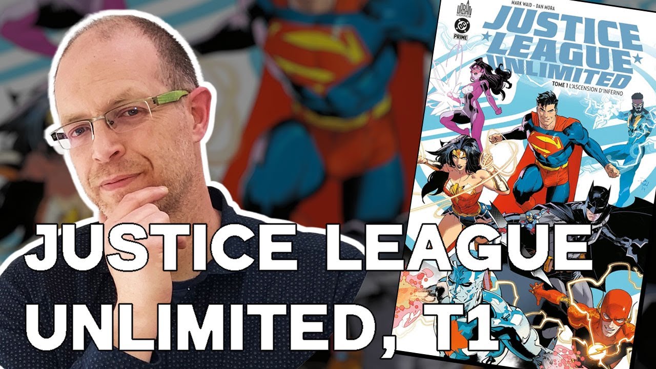 Justice League Unlimited : que vaut le 1er tome marquant le retour de ...