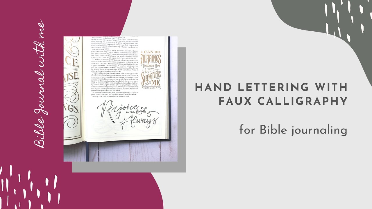 Bible Journal with Me - Hand Lettering with Faux Calligraphy - YouTube