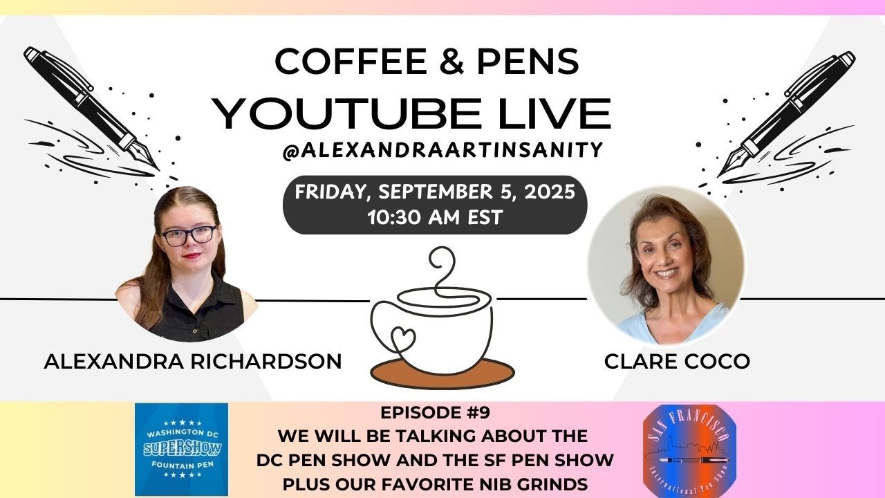 Coffee & Pens with Clare Coco: Pen Shows & Custom Nibs (Episode 9 ...