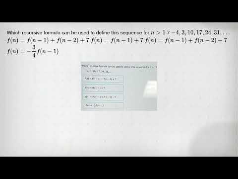 Which recursive formula can be used to define this sequence for ngt 1 7 -4,3,10,17,24,31,ldots f ...