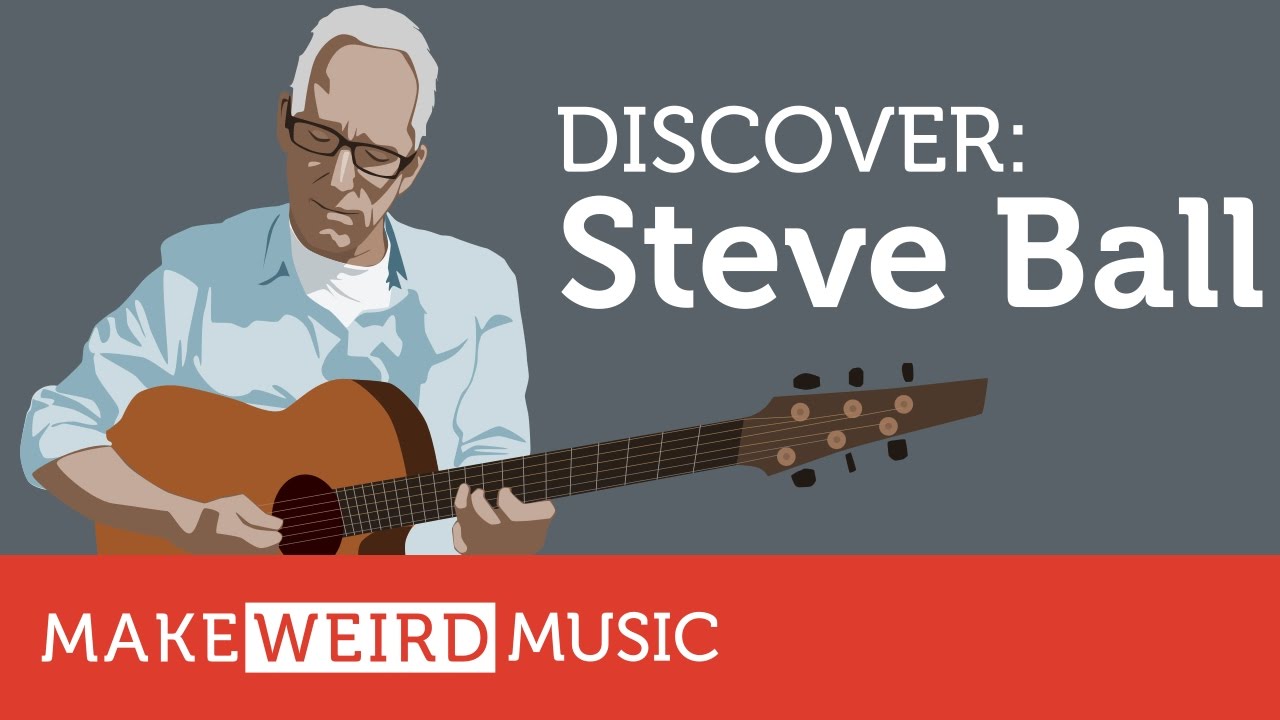 Discover: Steve Ball - YouTube