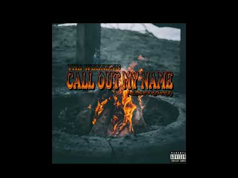 THE WEEKEND - CALL OUT MY NAME - (SLOWED REVERB) - YouTube