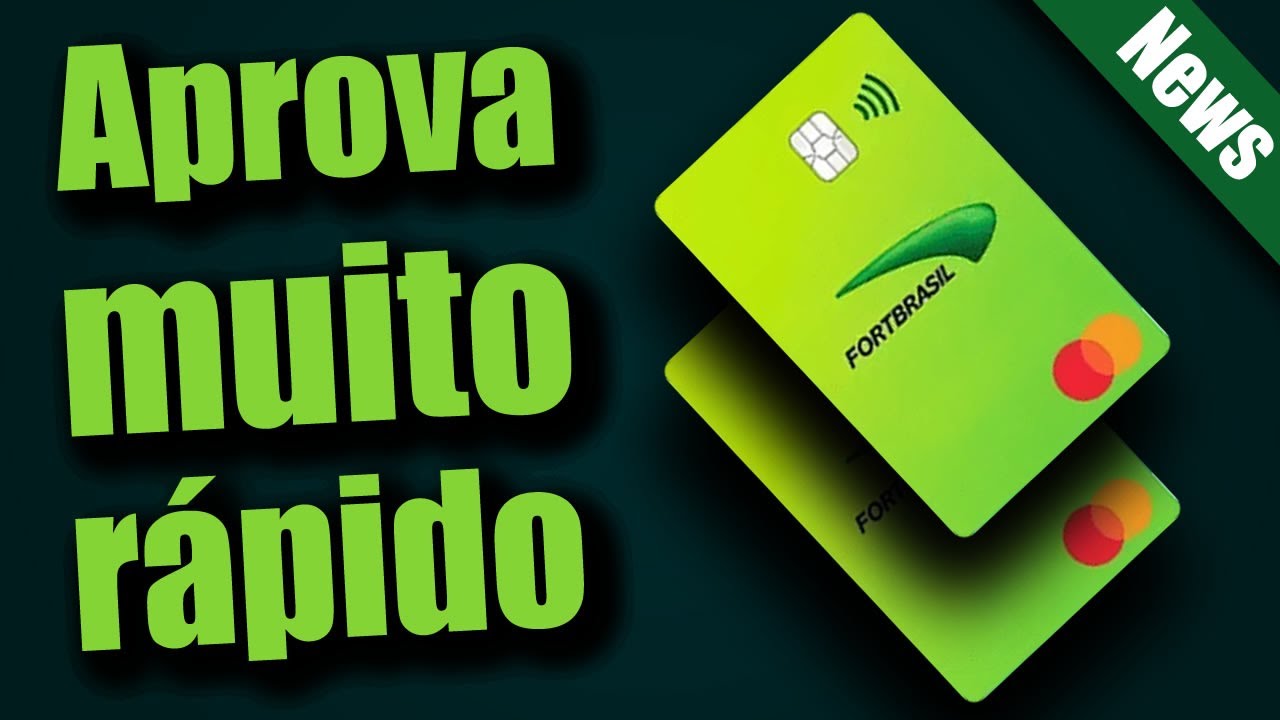 CARTÃO DE CRÉDITO FortBrasil BANDEIRA Mastercard COM aprovação MUITO ...