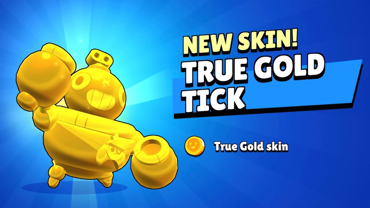 Brawl Stars True Gold Tick Skin Purchased - YouTube