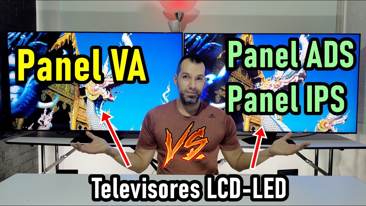 Panel VA vs ADS vs IPS / Televisores LCD LED / FALD Mini LED / Direct ...