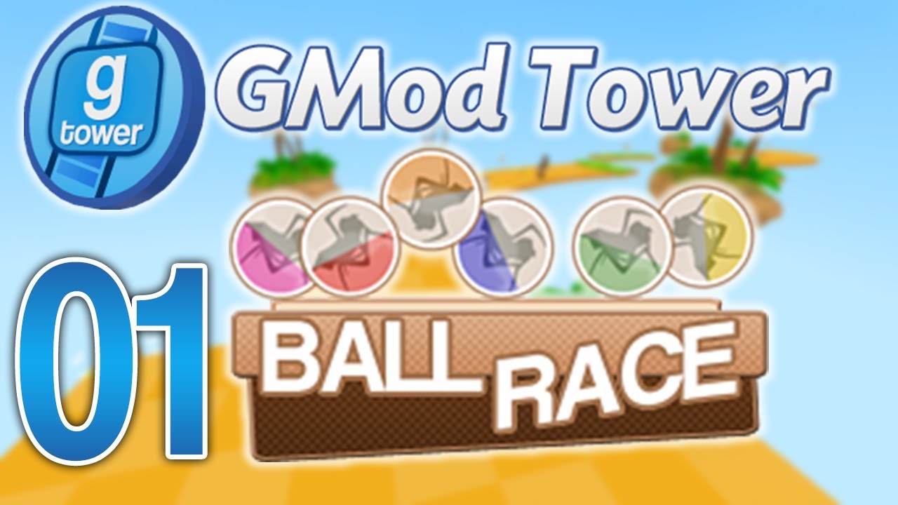"SkyFall" - GMod Tower Ball Race - 01 - YouTube