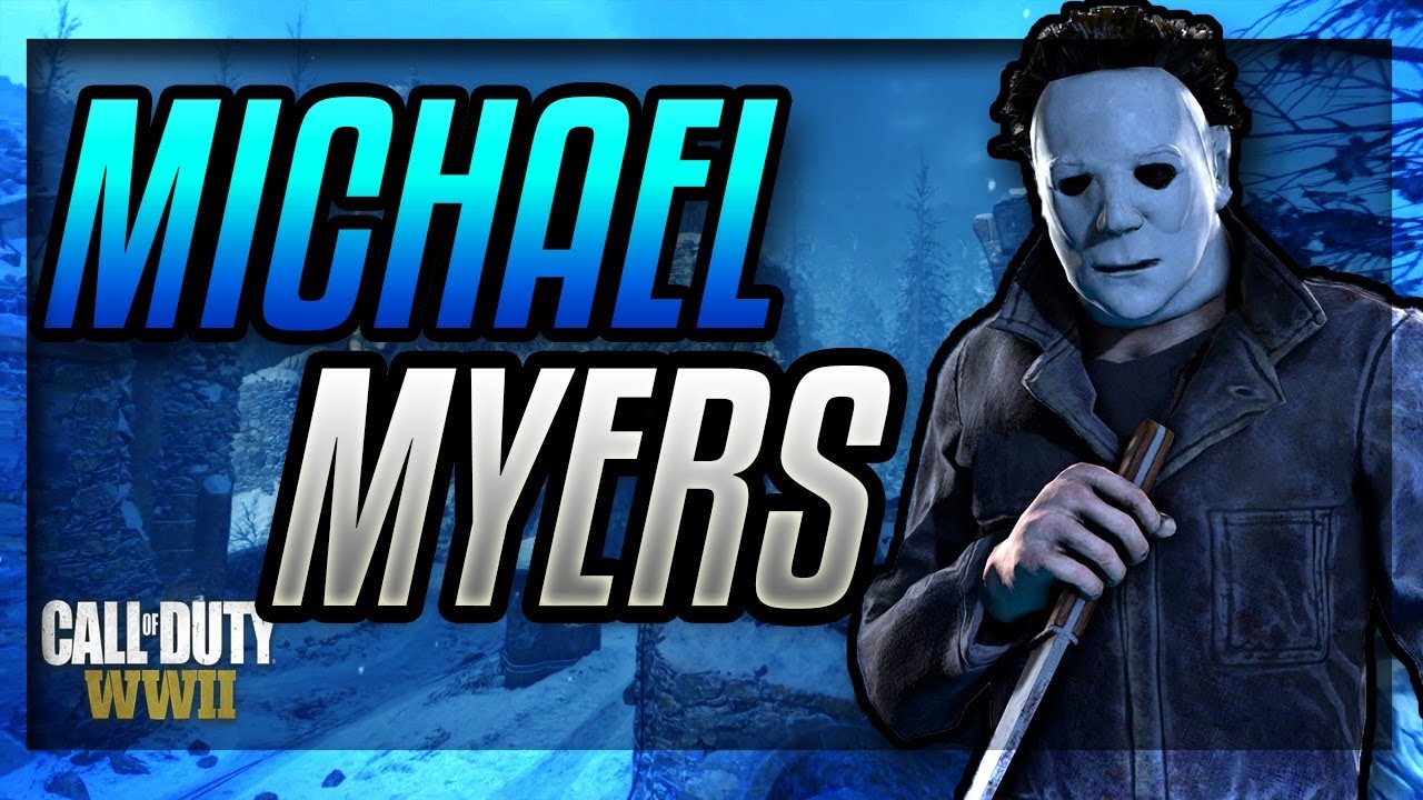 CALL OF DUTY WWII AND NEW SERIES MICHAEL MYERS !!! - YouTube