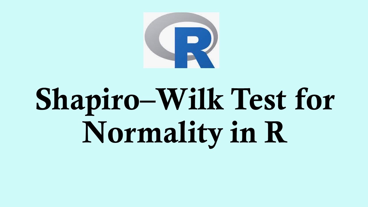 Statistics Using R Programming Shapiro Wilk Test For Normality In R statistics-using-r-programming-shapiro-wilk-test-for-normality-in-r