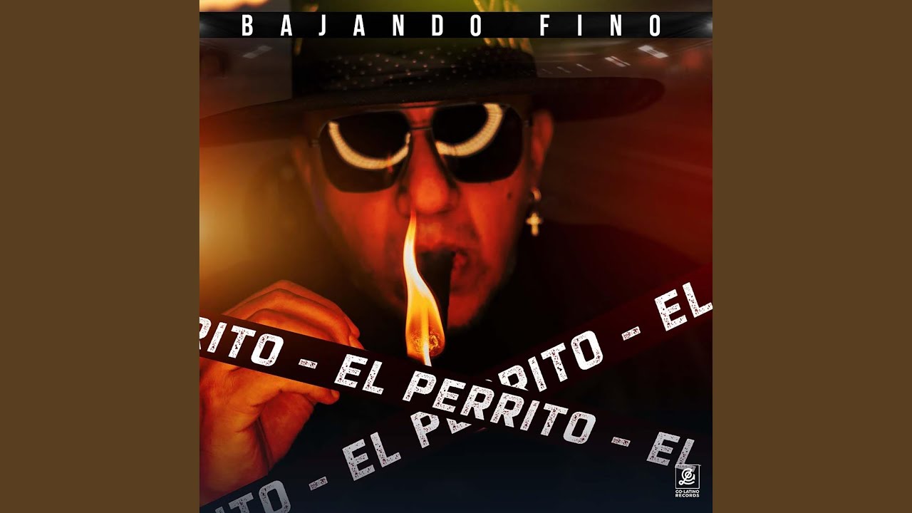 El Perrito - YouTube