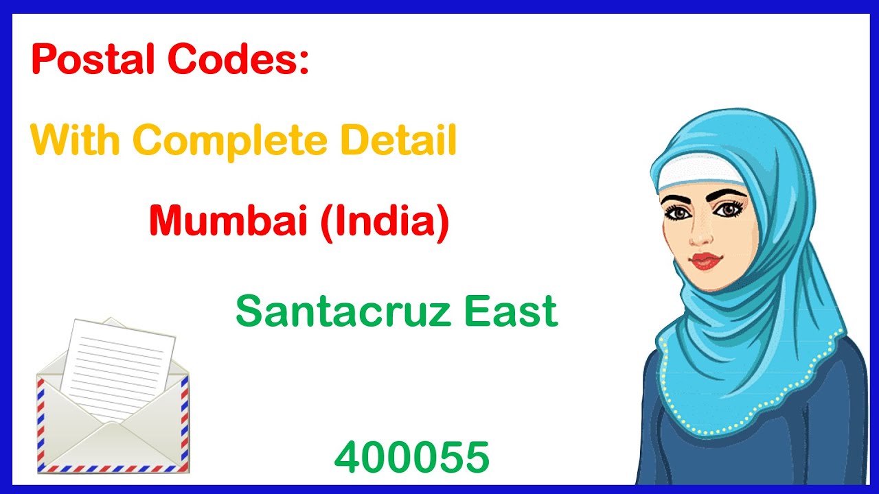 Postal Code of Santacruz East Zip Codes of Mumbai City India - YouTube