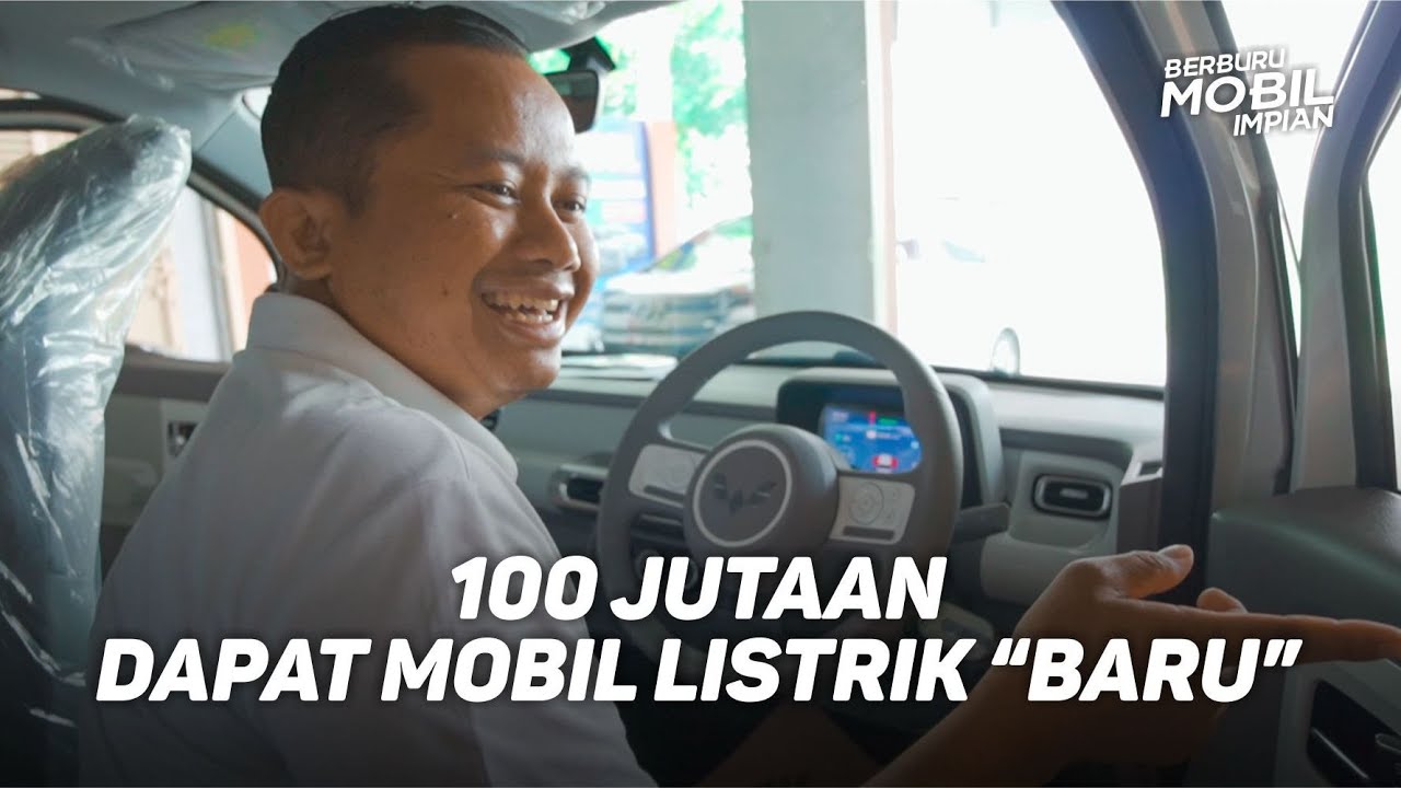 Dapat Wuling Air EV Kondisi “Baru” Cuma 100 Jutaan | Berburu Mobil Impian - YouTube